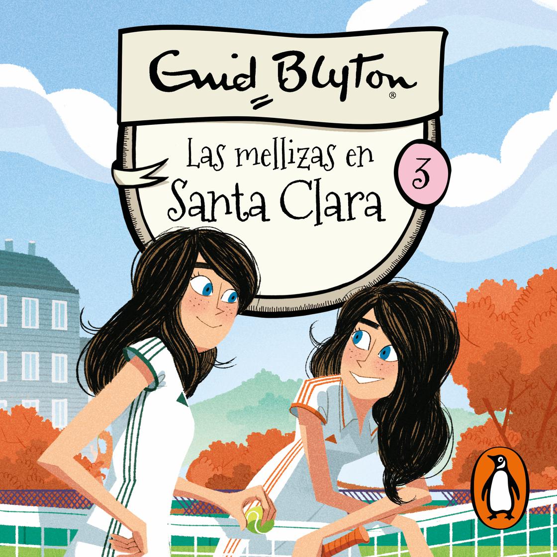 Santa Clara 3 - Las mellizas en Santa Clara Audiobook | Libro.fm