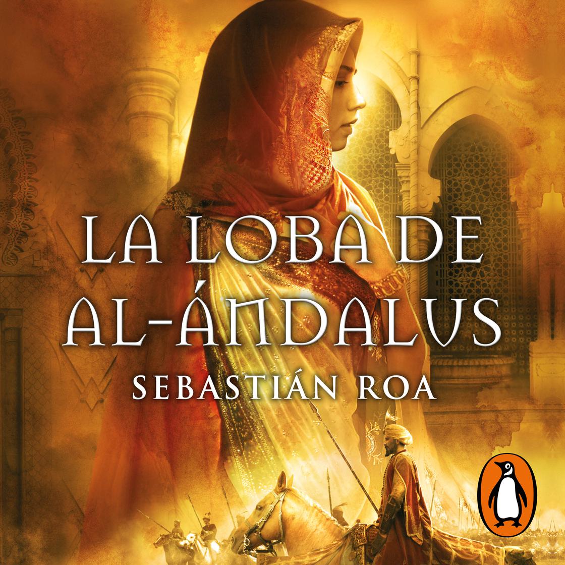 La loba de al-Ándalus (Trilogía Almohade 1) Audiobook | Libro.fm