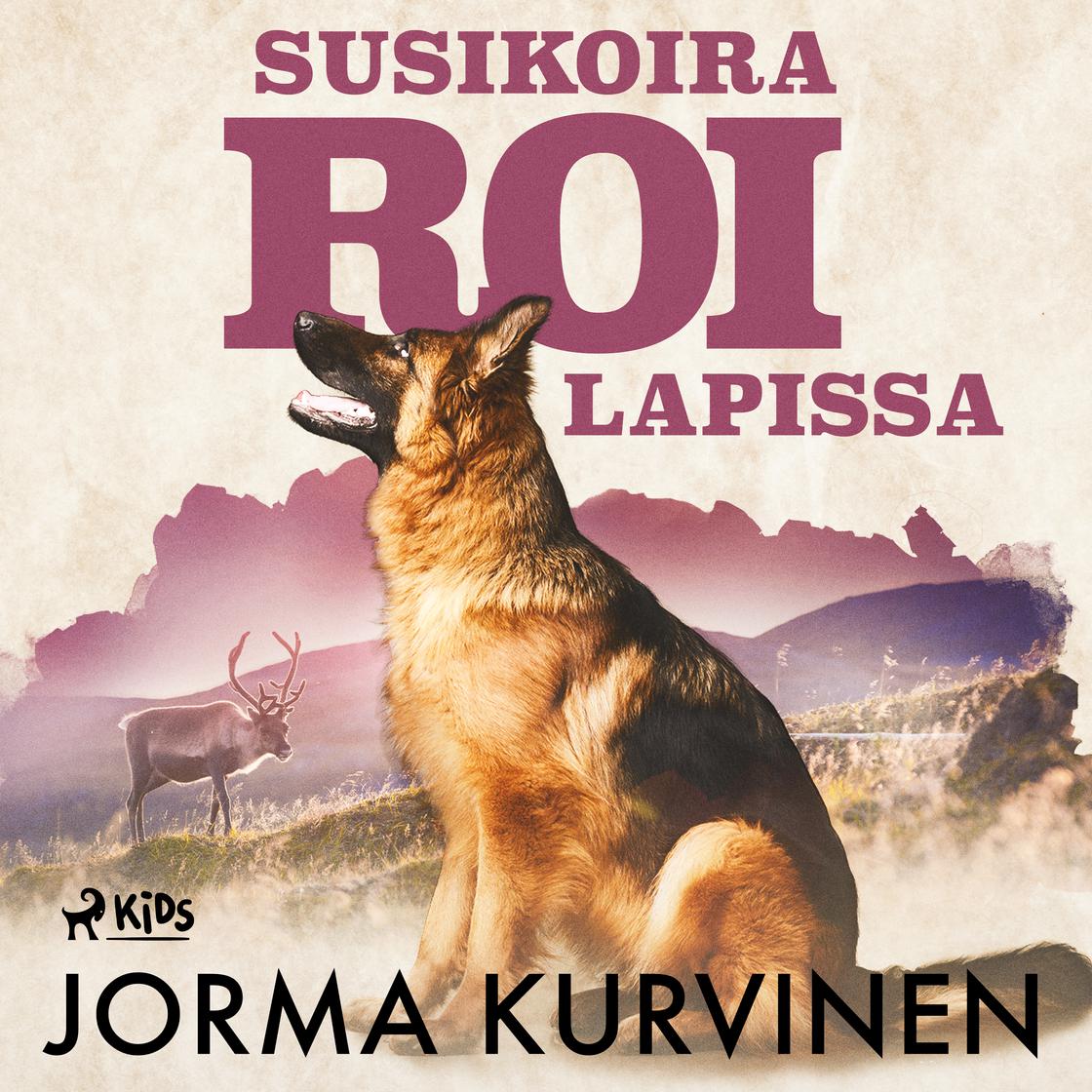 Susikoira Roi Lapissa Audiobook | Libro.fm