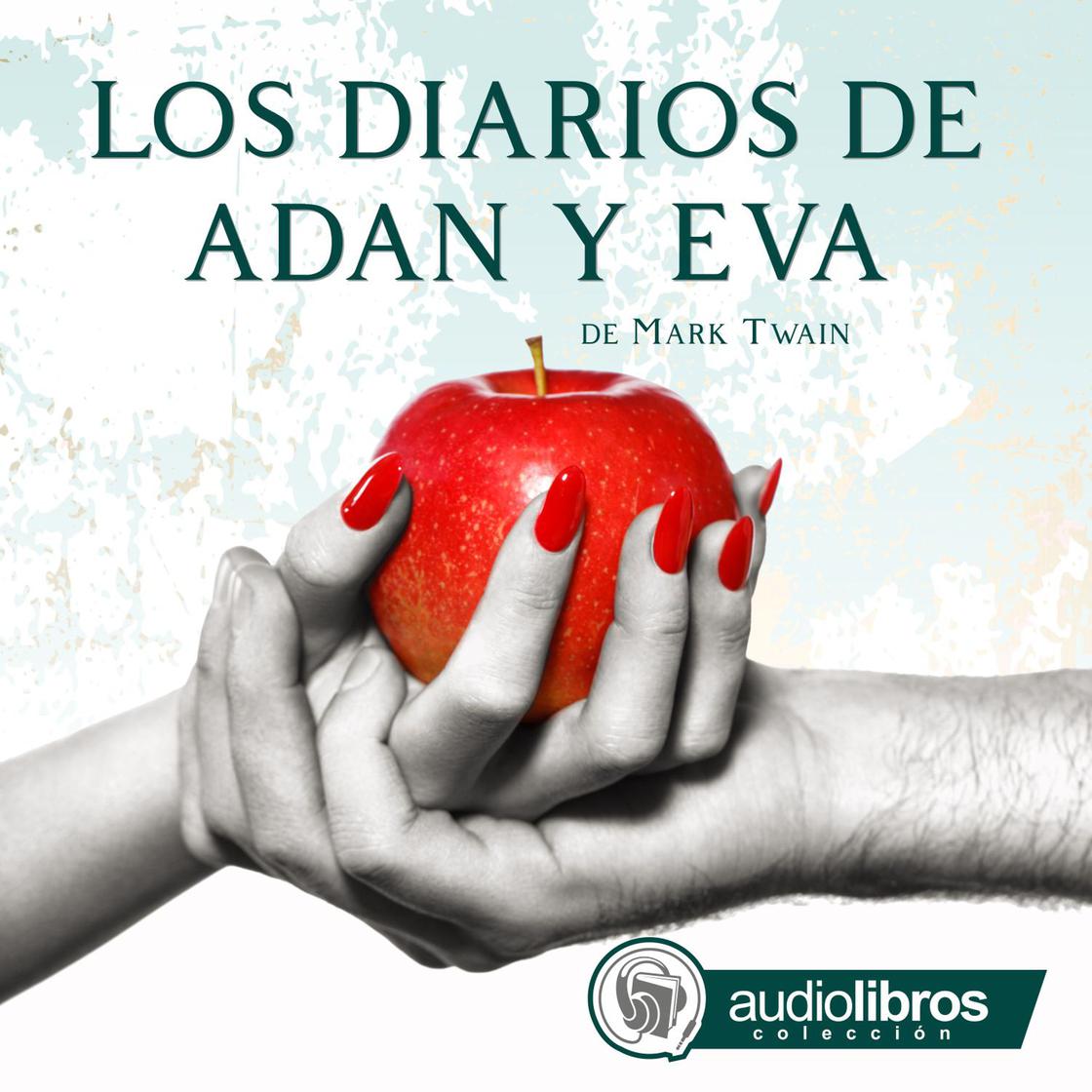 Los Diarios de Adán y Eva by Brian Quevedo Narrated by Staff ...