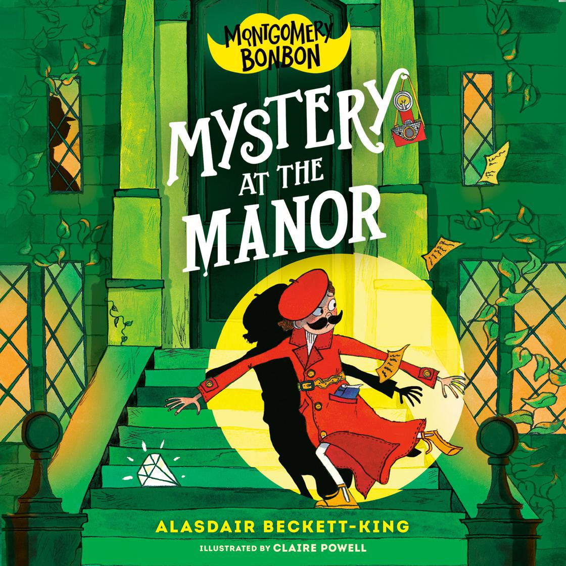 Montgomery Bonbon: Mystery at the Manor by Alasdair Beckett-King ...