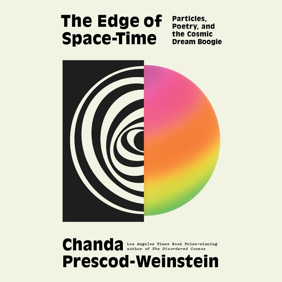 The Edge of Space-Time by Chanda Prescod-Weinstein Narrated by Joniece ...