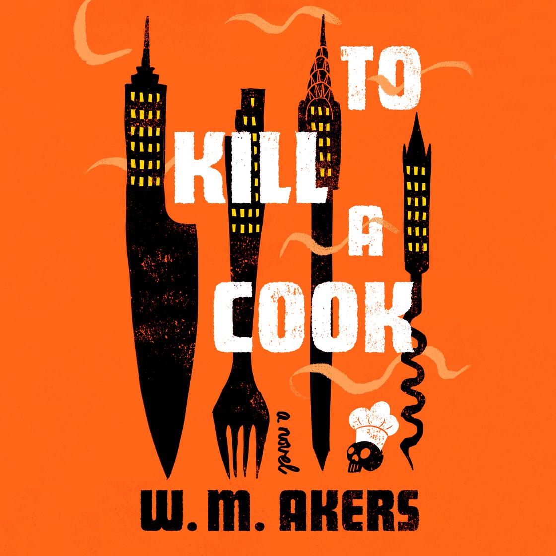 To Kill a Cook Audiobook | Libro.fm