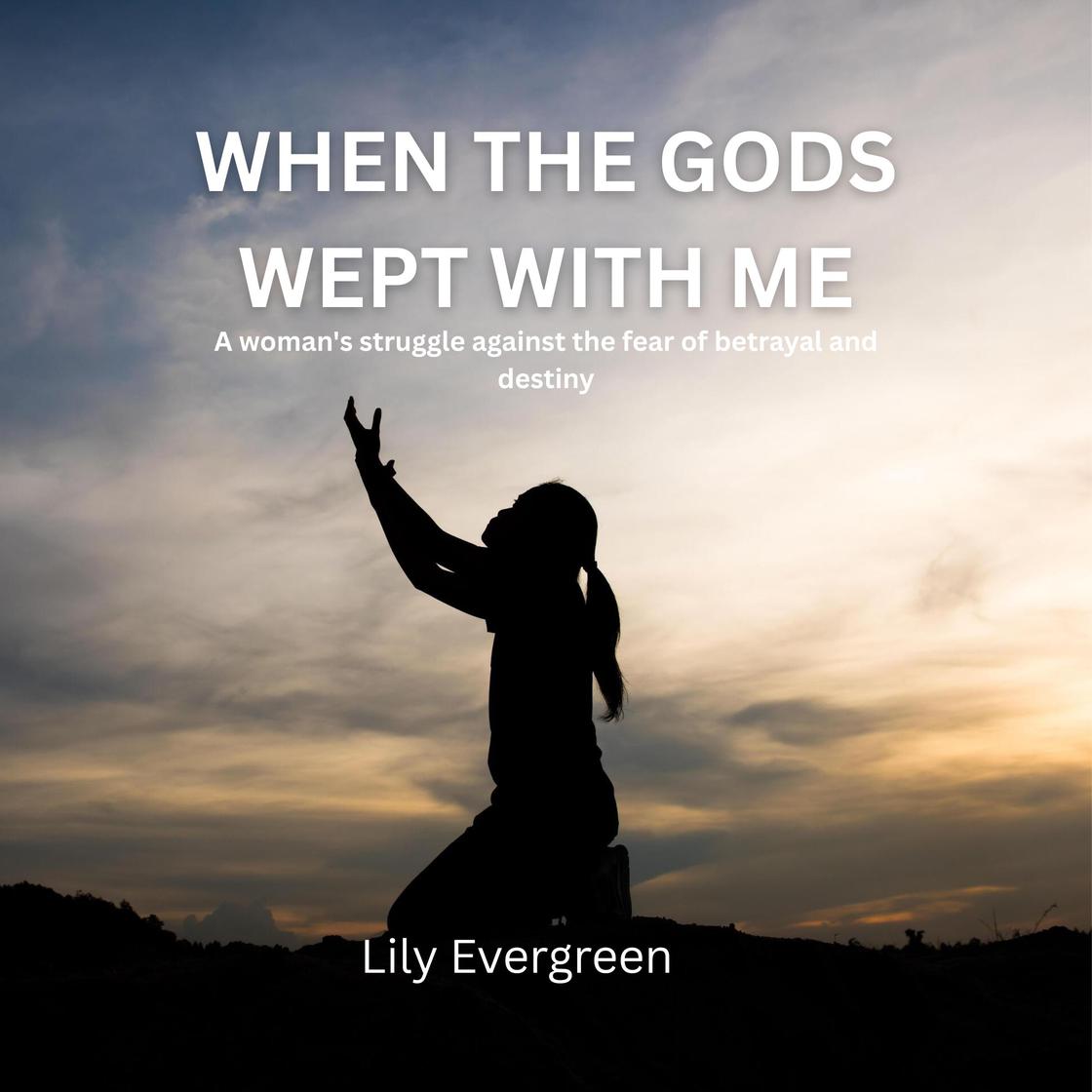 WHEN THE GODS WEPT WITH ME Audiobook | Libro.fm