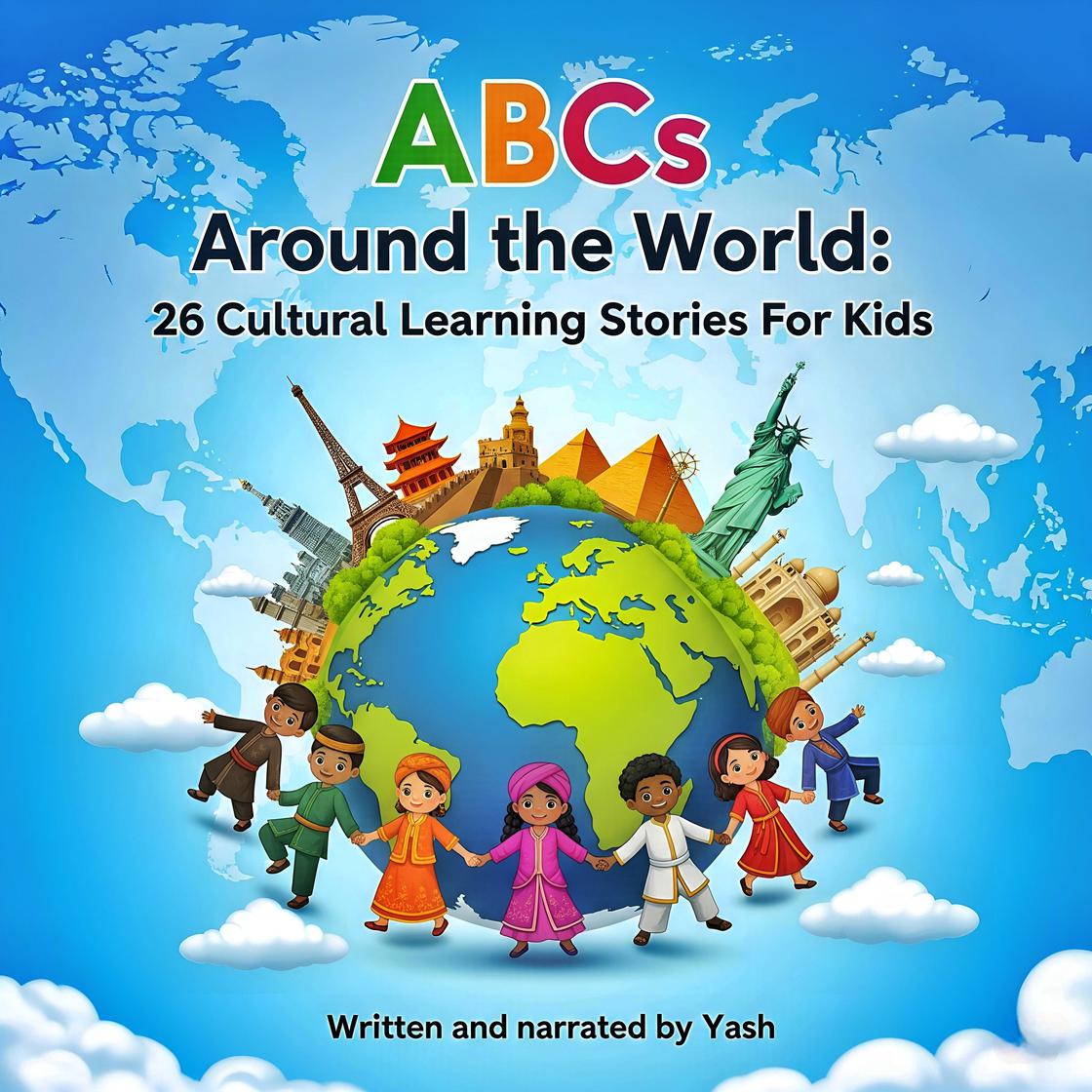 ABCs Around the World: 26 Cultural Learning Stories For Kids - Abridged ...