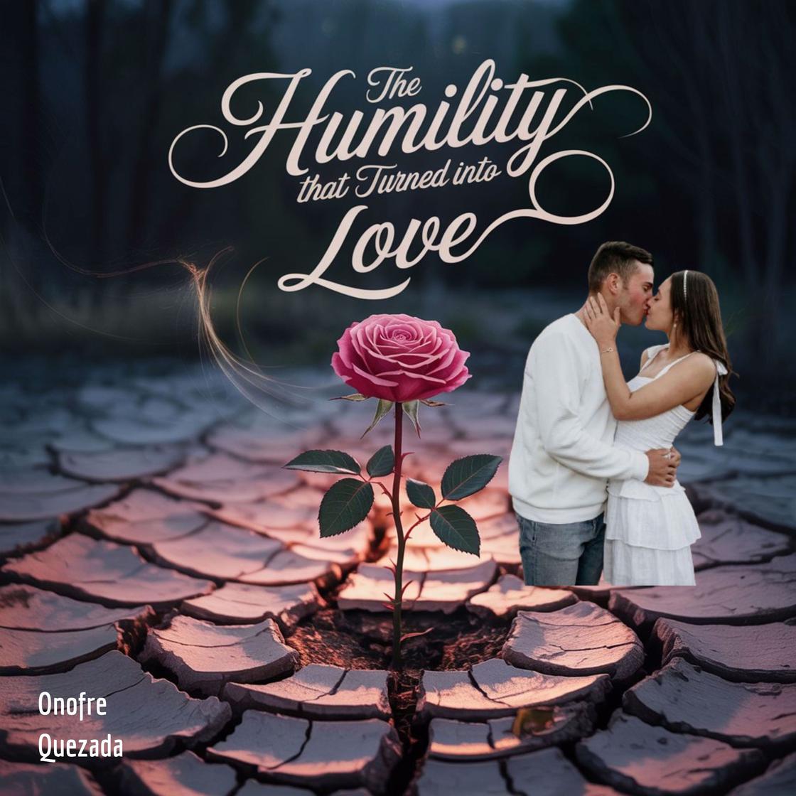 The Humility That Turned Into Love Audiobook | Libro.fm