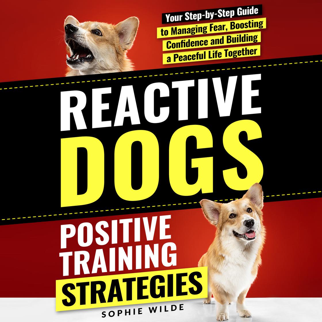 Reactive Dogs: Positive Training Strategies Audiobook | Libro.fm