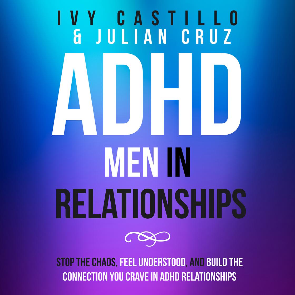 ADHD Men in Relationships Audiobook | Libro.fm