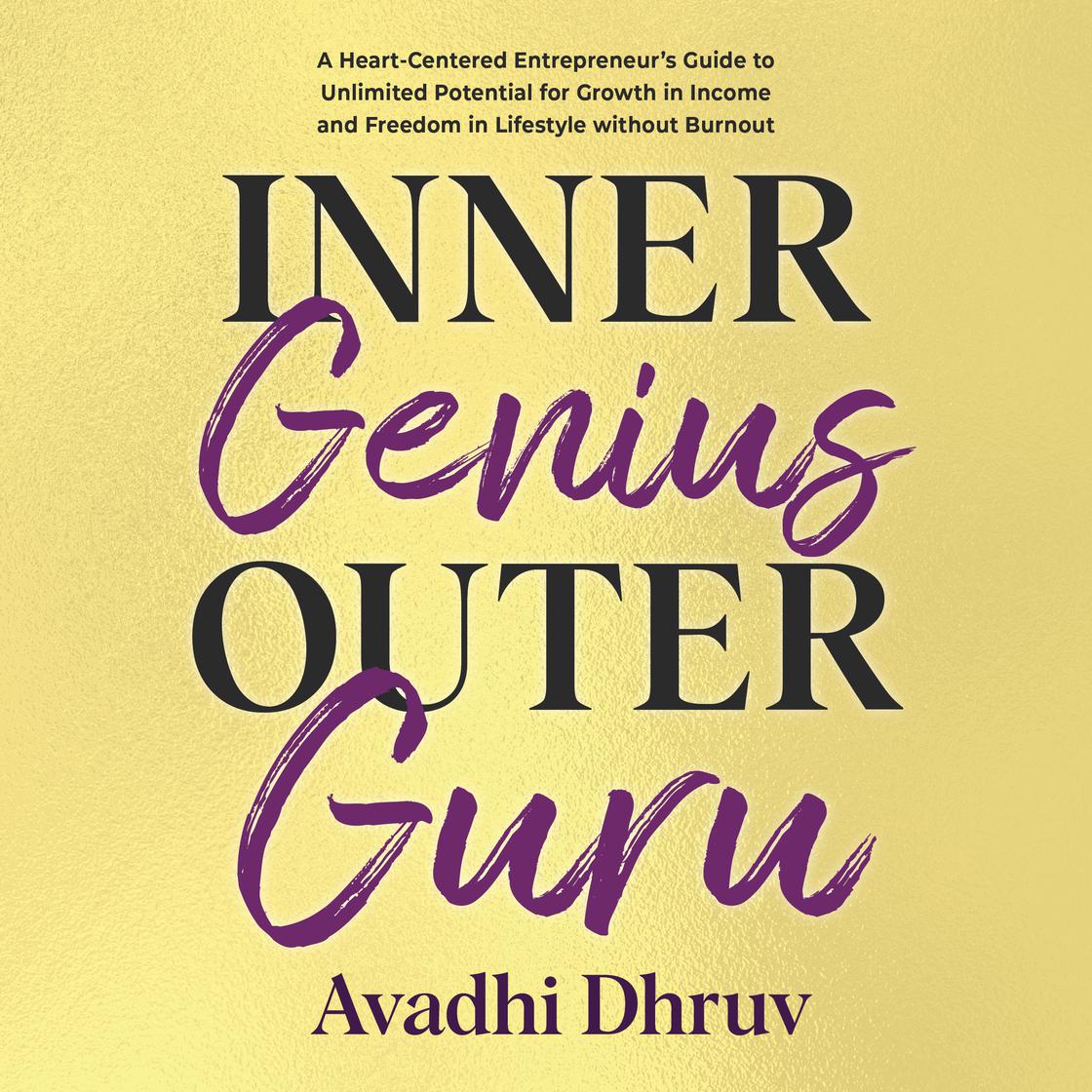 Inner Genius Outer Guru Audiobook | Libro.fm