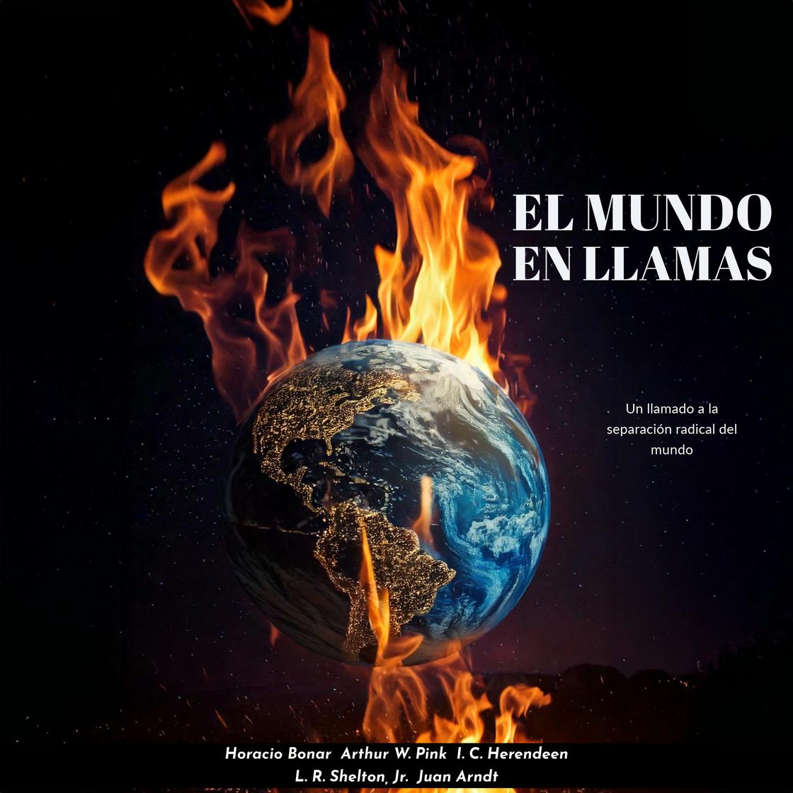 El Mundo en Llamas Audiobook | Libro.fm