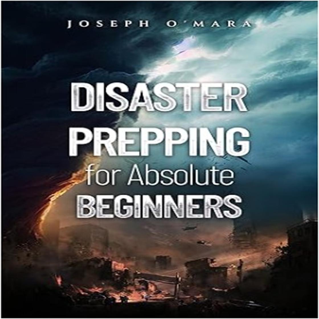 Disaster Prepping for Absolute Beginners Audiobook | Libro.fm