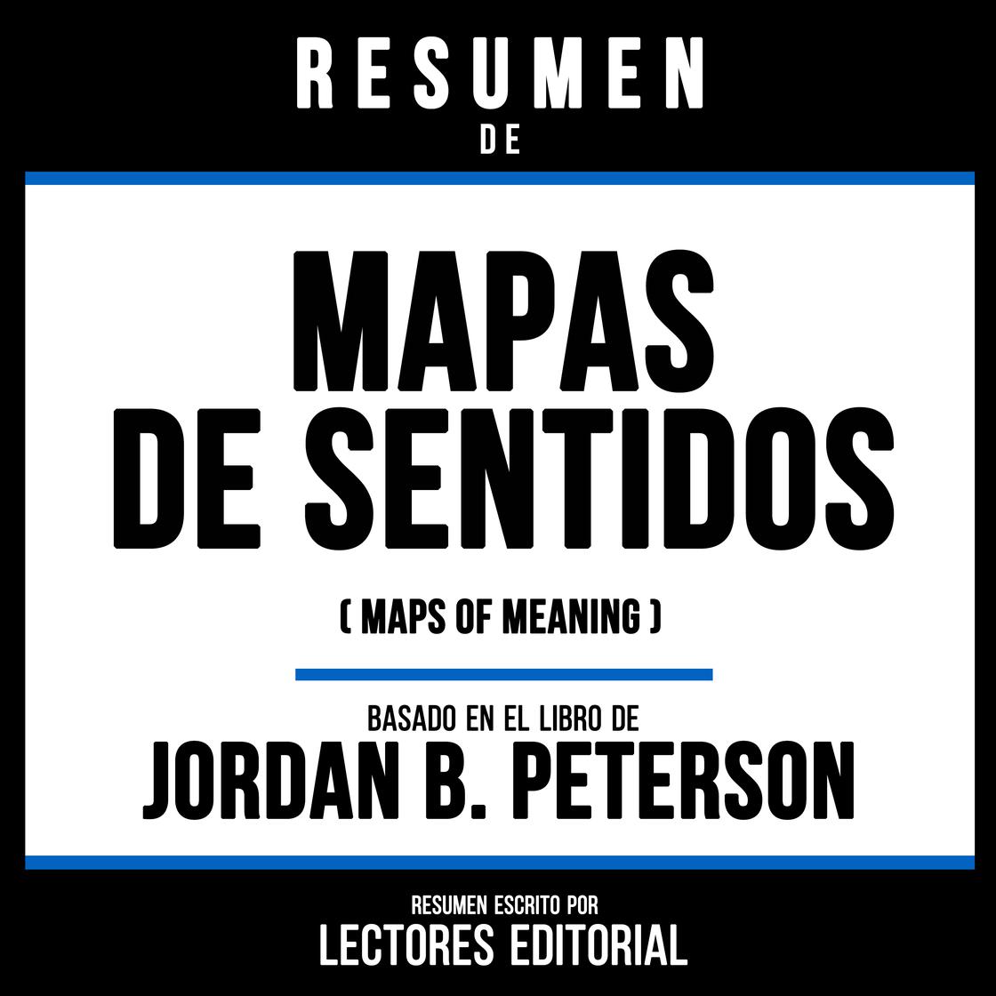 Resumen - Mapas De Sentidos (Maps Of Meaning) - Basado En El Libro De ...
