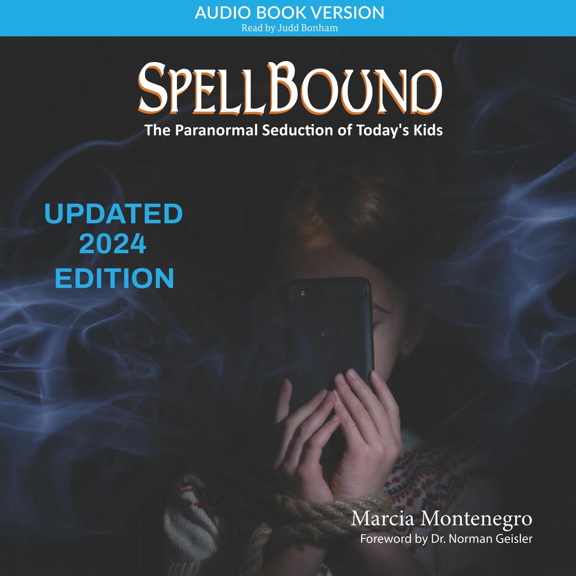 Spellbound: The Paranormal Seduction of Today's Kids Audiobook | Libro.fm