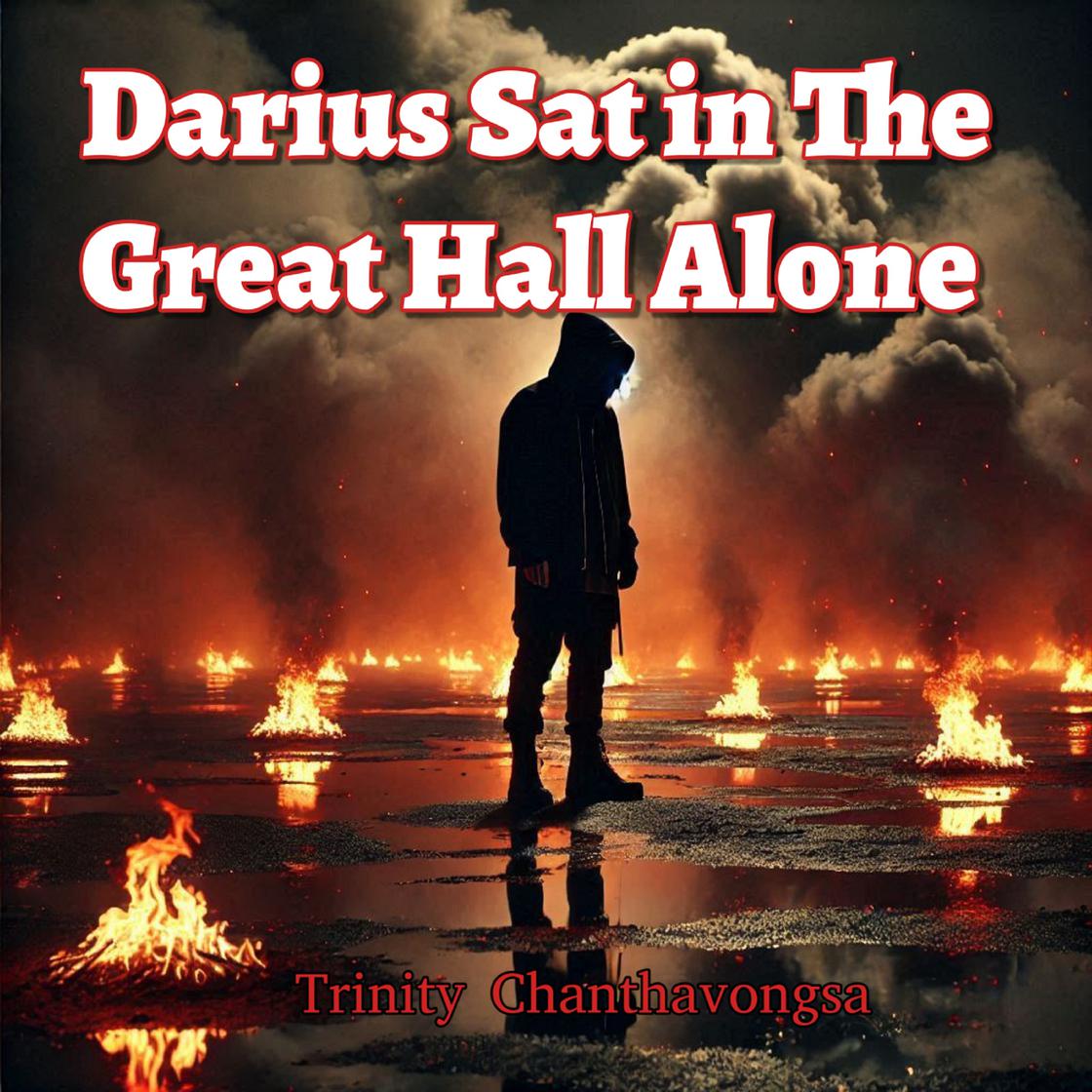 Darius Sat in The Great Hall Alone Audiobook | Libro.fm