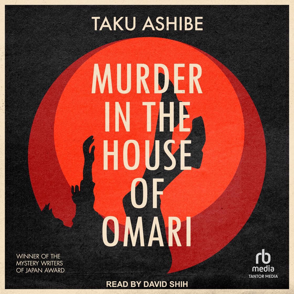 Murder in the House of Omari by Taku Ashibe Narrated by David Shih ...