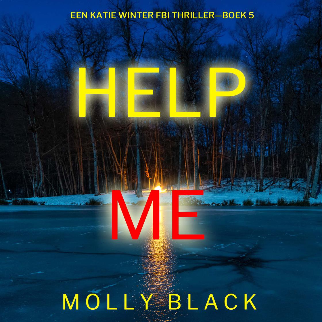 Help Me (Een Katie Winter FBI Thriller—Boek 5) Audiobook | Libro.fm