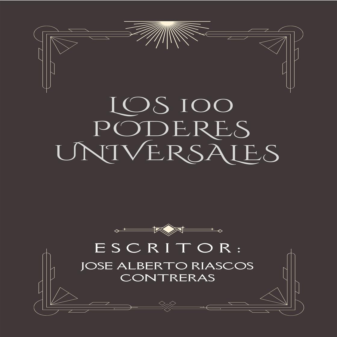 LOS 100 PODERES UNIVERSALES Audiobook | Libro.fm