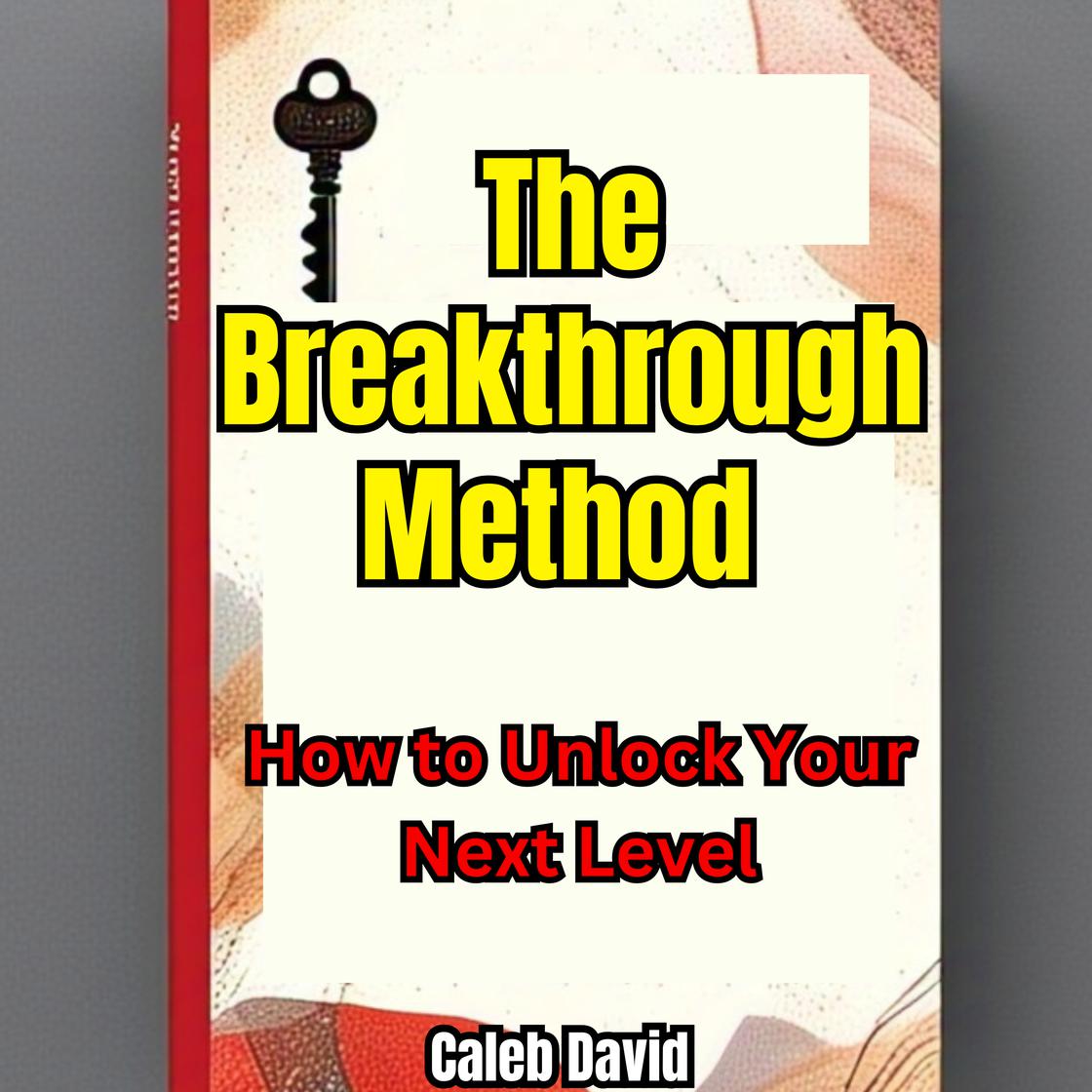 The Breakthrough Method Audiobook | Libro.fm