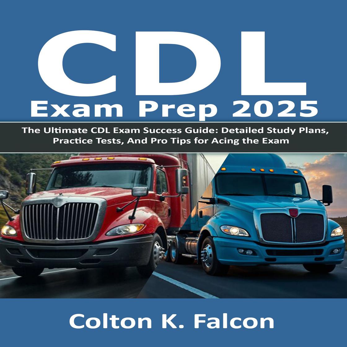 CDL Exam Prep 2025 Audiobook | Libro.fm