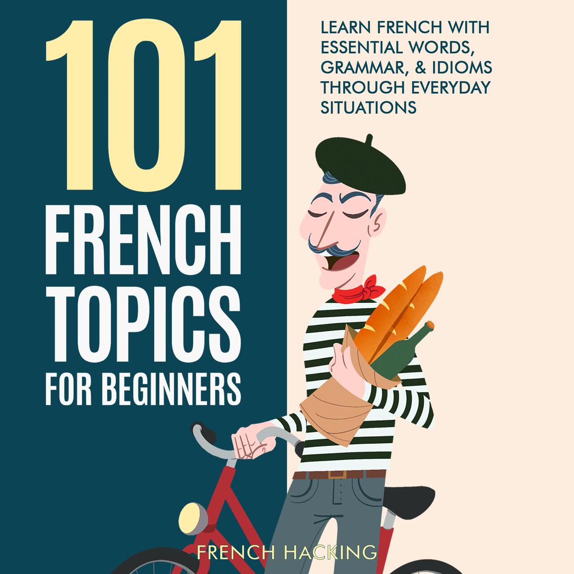 Libro fm 101 French Topics For Beginners Learn French With Libro fm 101 French Topics For Beginners Learn French With