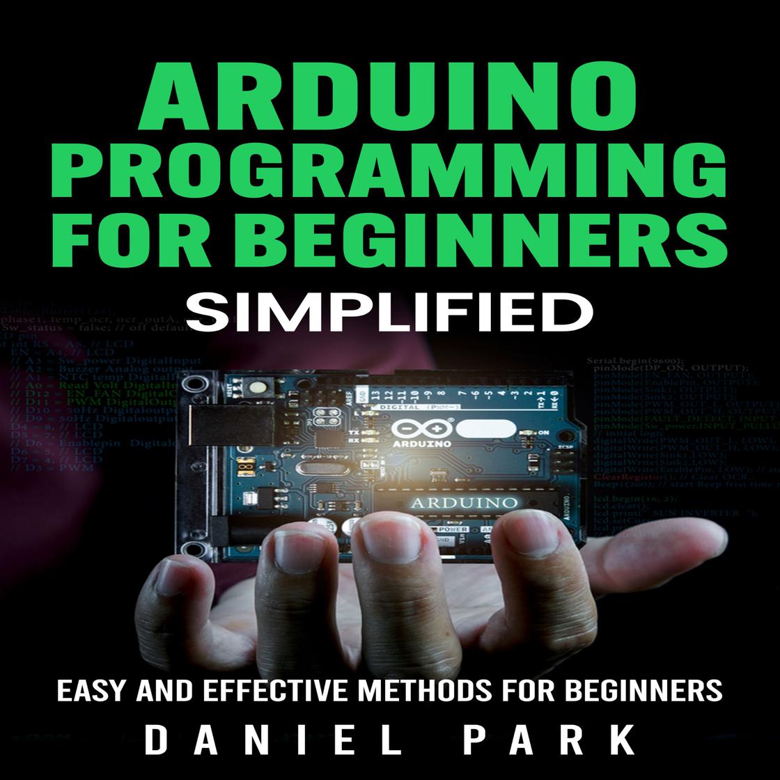 Arduino Programming for Beginners Audiobook | Libro.fm