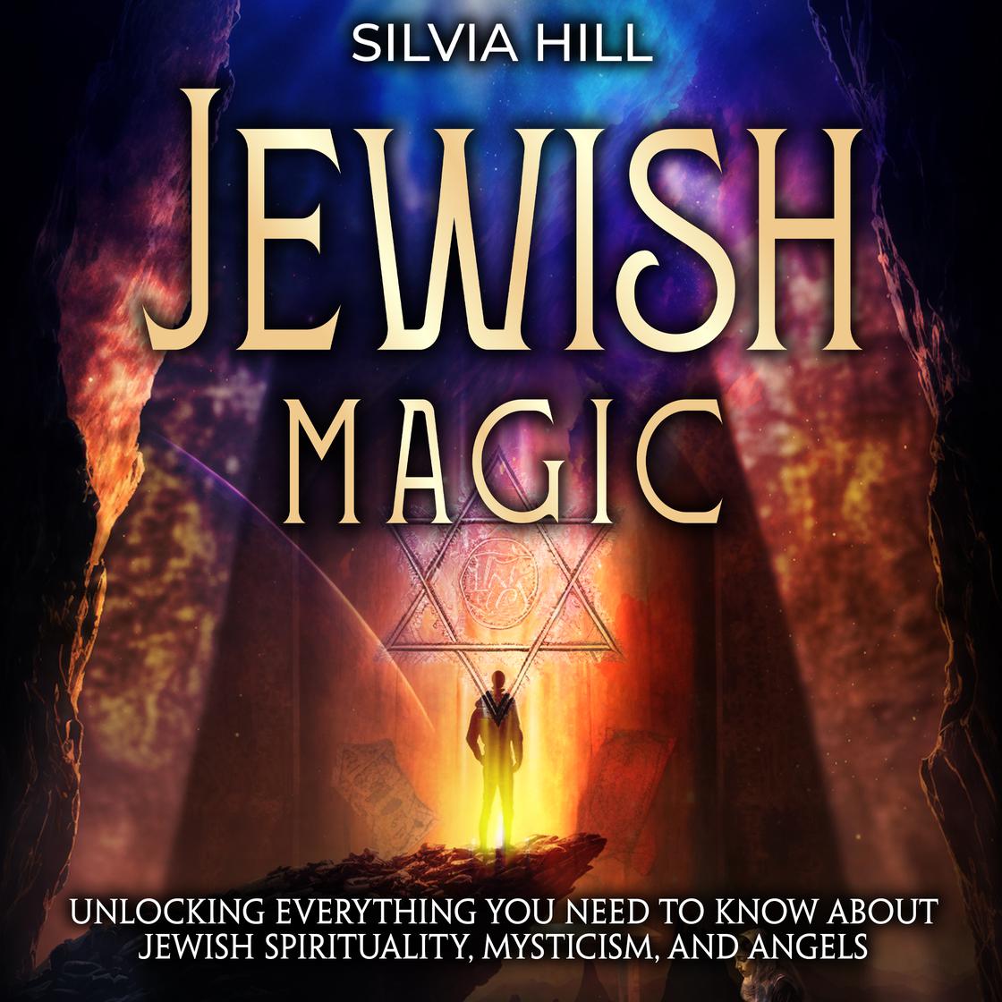 Jewish Magic: Unlocking Everything You Need to Know about Jewish ...
