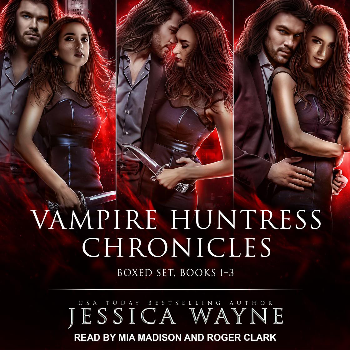 Vampire Huntress Chronicles Boxed Set, Books 1-3 Audiobook | Libro.fm