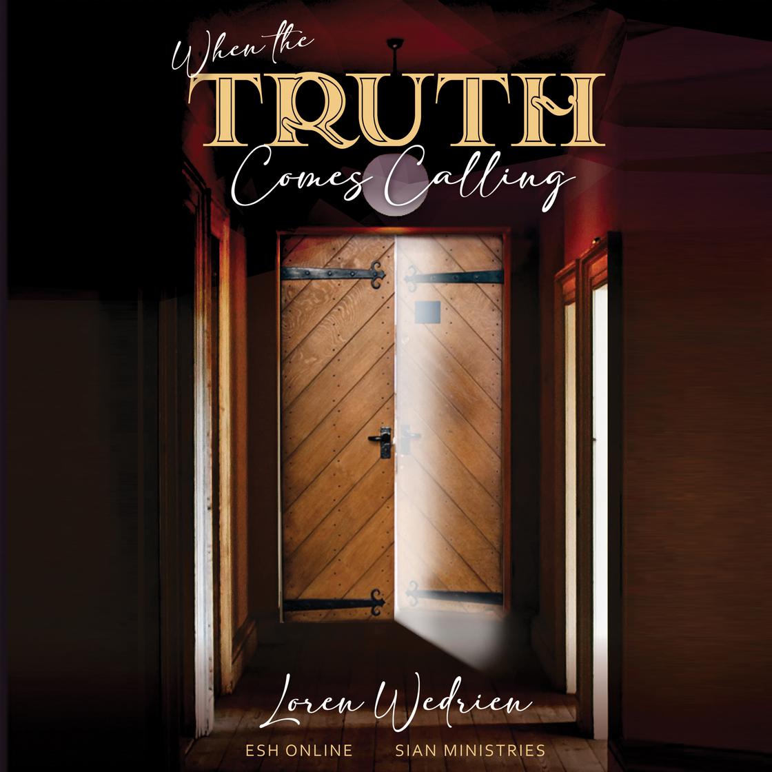 Libro.fm | When The Truth Comes Calling Audiobook