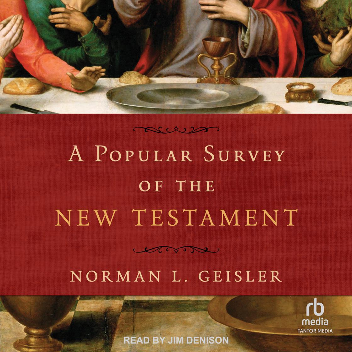 Libro.fm | A Popular Survey of the New Testament Audiobook