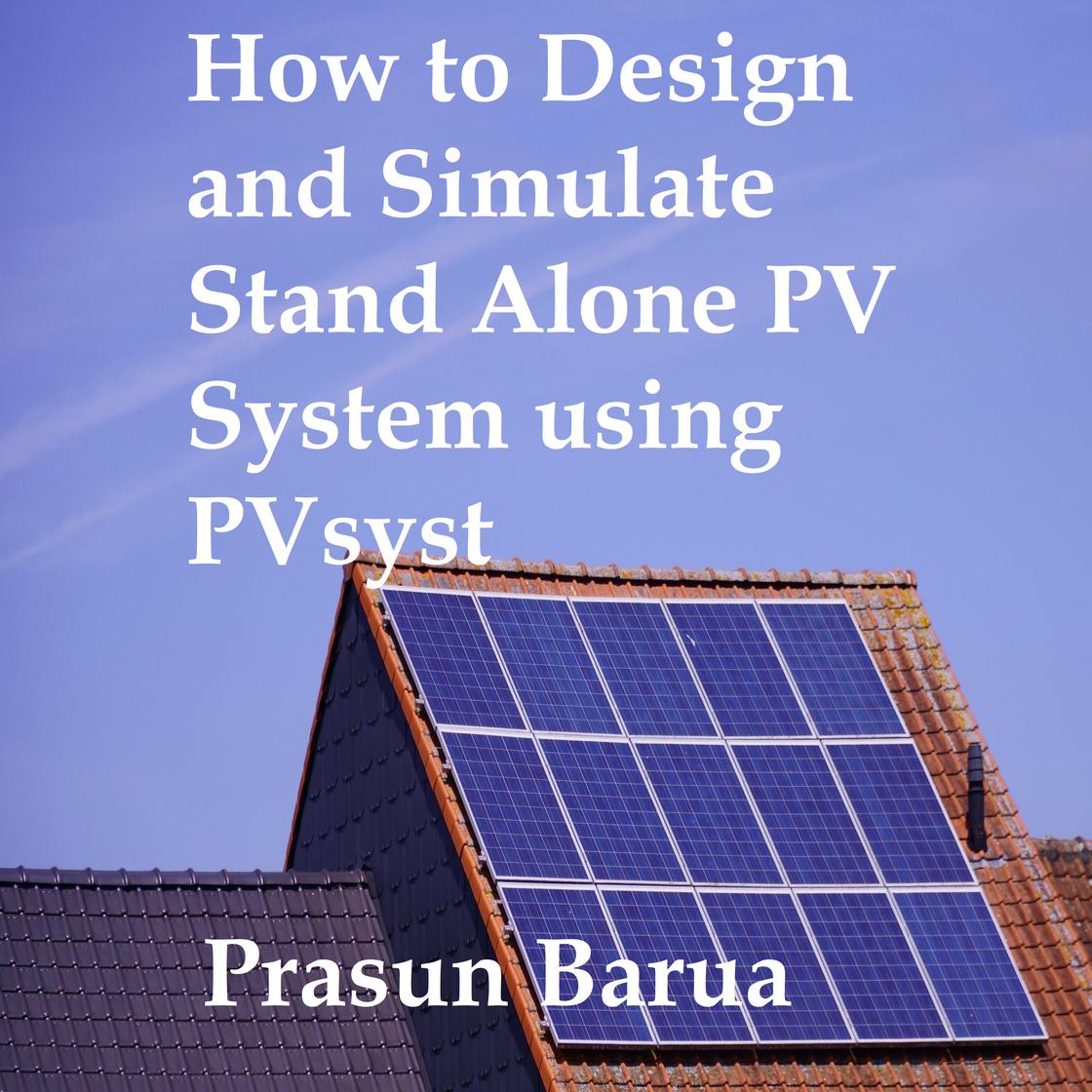 How to Design and Simulate Stand Alone PV System using PVsyst Audiobook ...