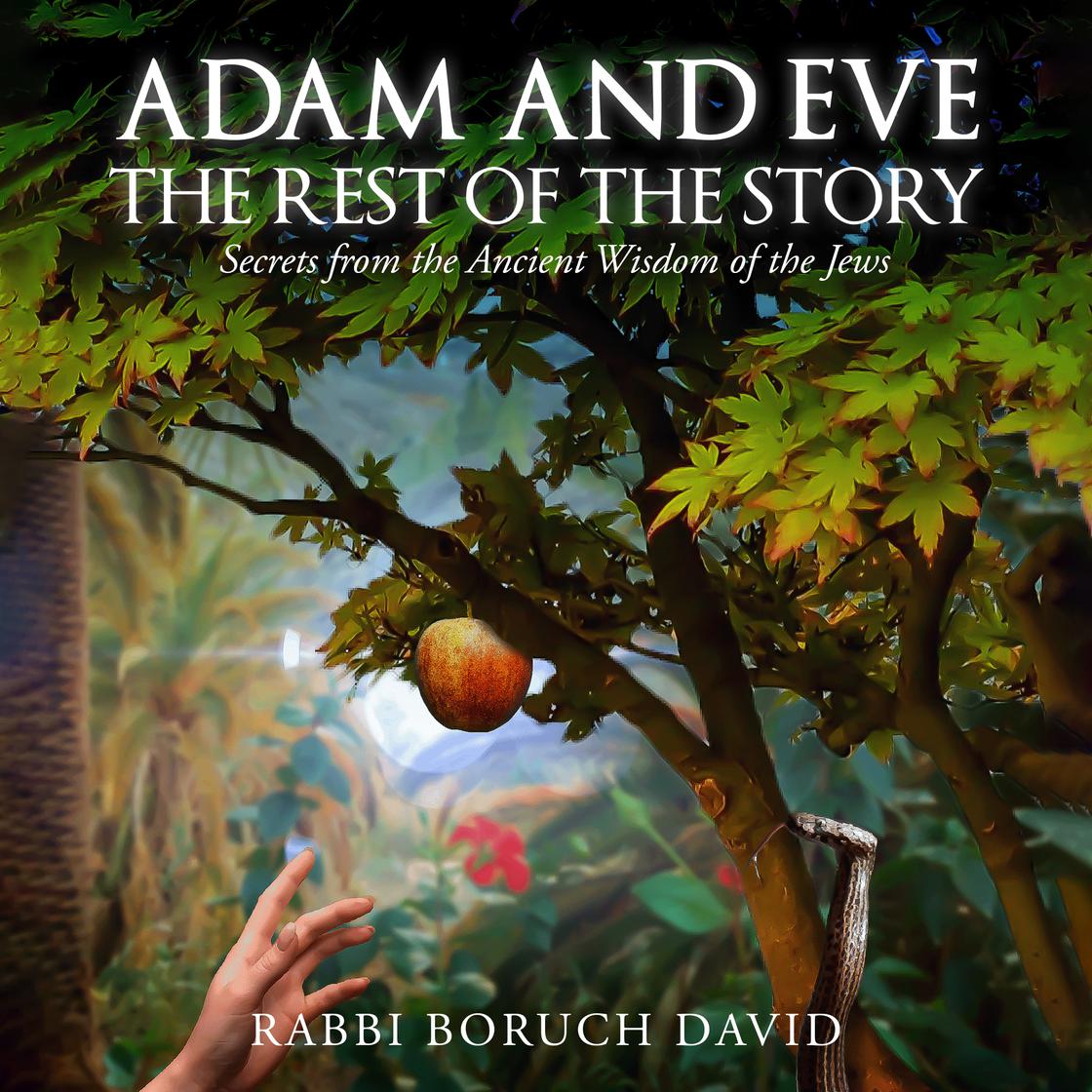 Adam and Eve The Rest of the Story Audiobook | Libro.fm