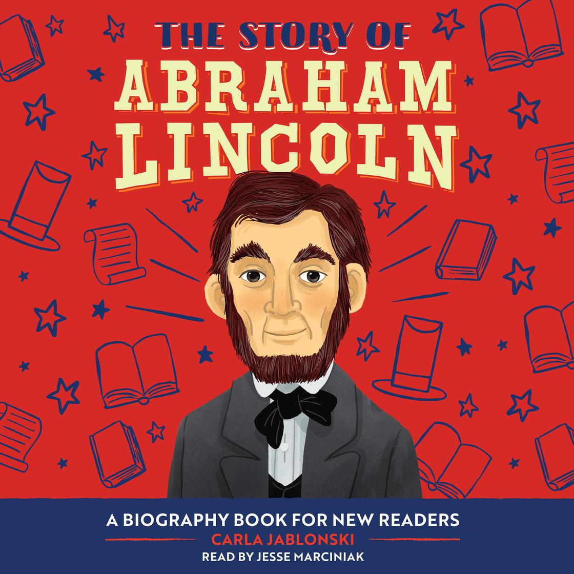Abraham Lincoln Life The Life Of Abraham Lincoln