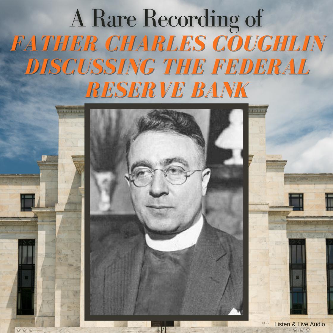 Libro.fm | A Rare Recording of Father Charles Coughlin Discussing The ...