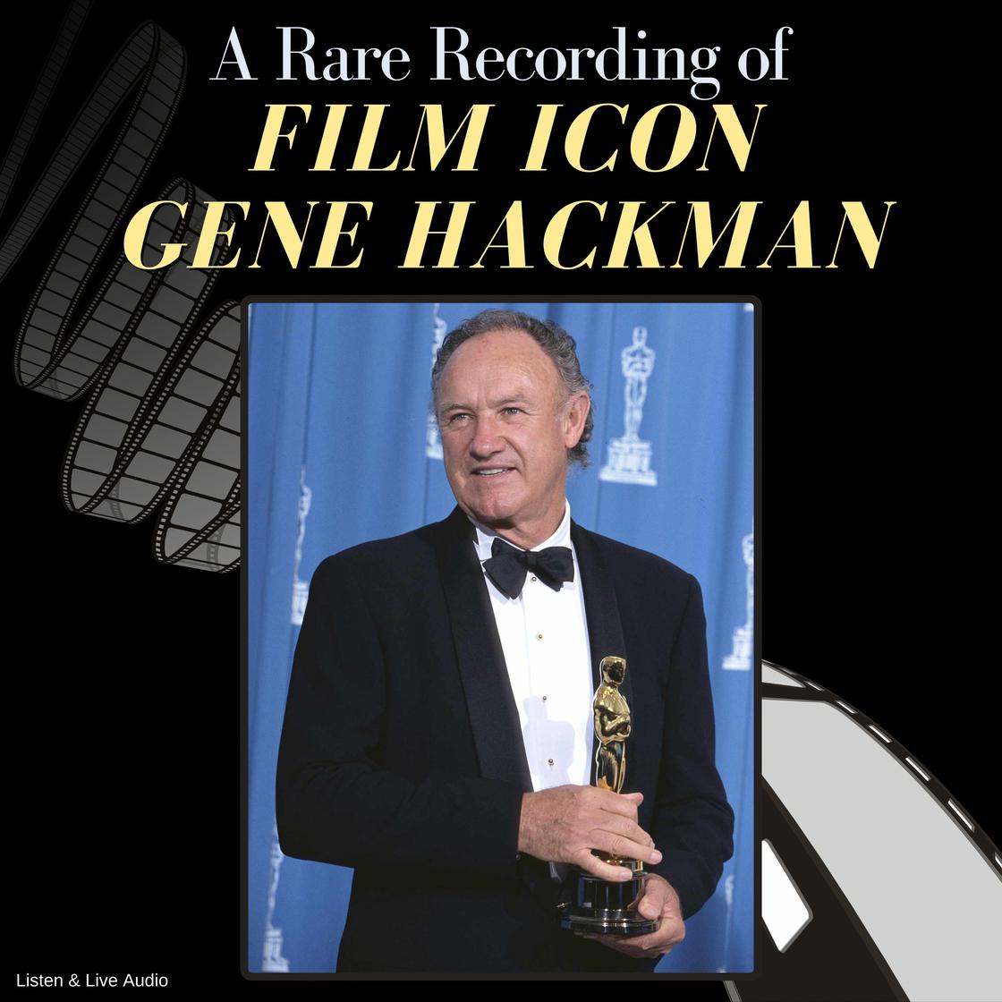 A Rare Recording of Film Icon Gene Hackman Audiobook | Libro.fm