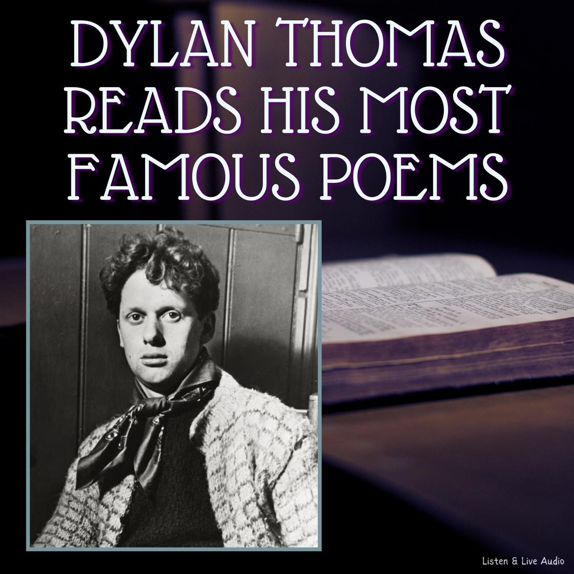 Dylan Thomas Reads His Most Famous Poems Audiobook | Libro.fm