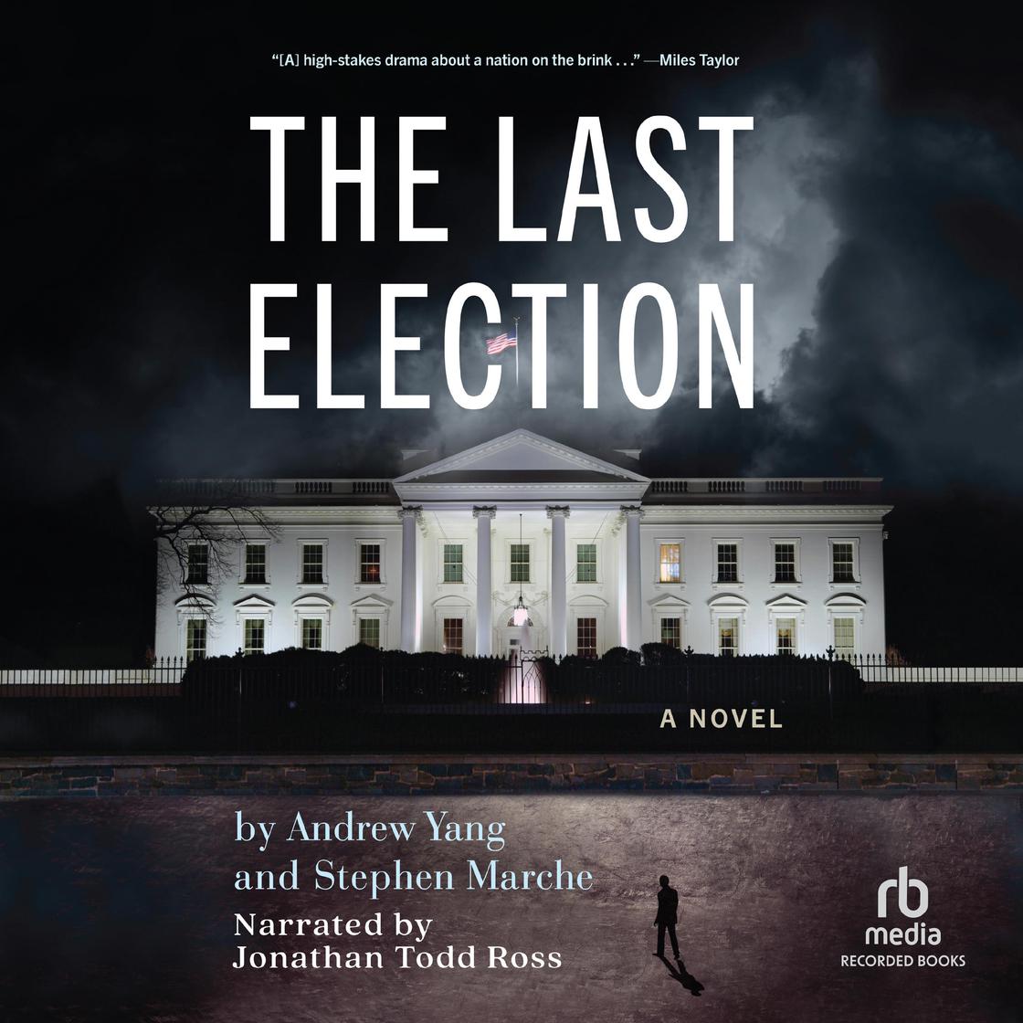 The Last Election Audiobook | Libro.fm