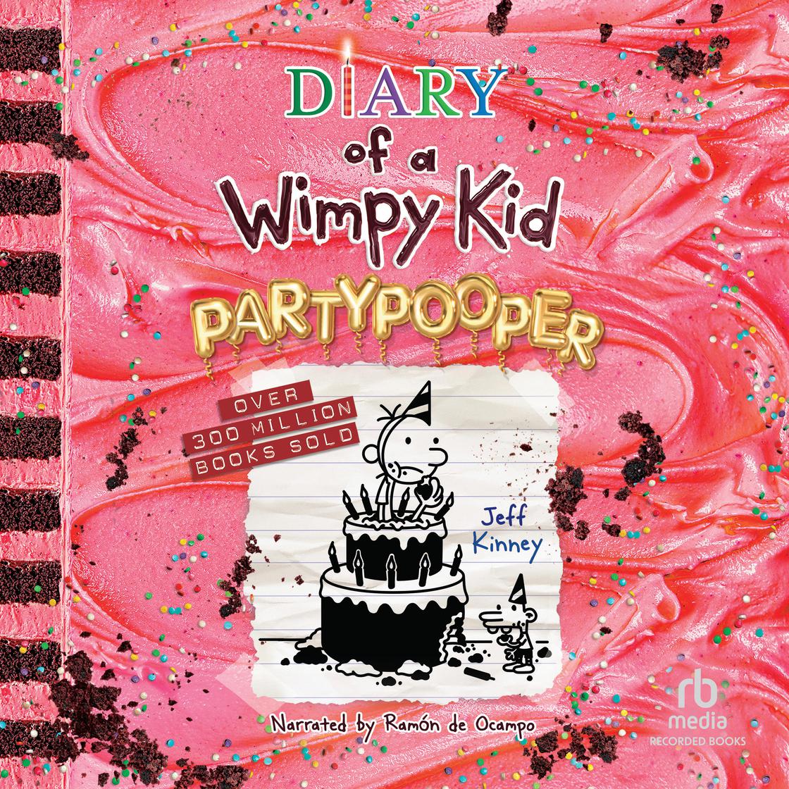 Diary of a Wimpy Kid: Partypooper Audiobook | Libro.fm