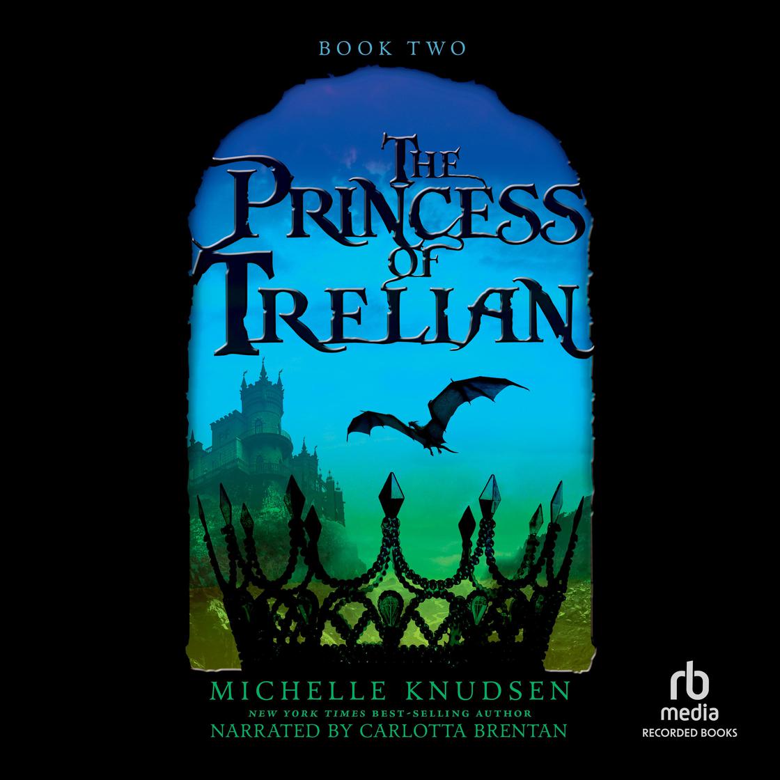 The Princess of Trelian Audiobook | Libro.fm