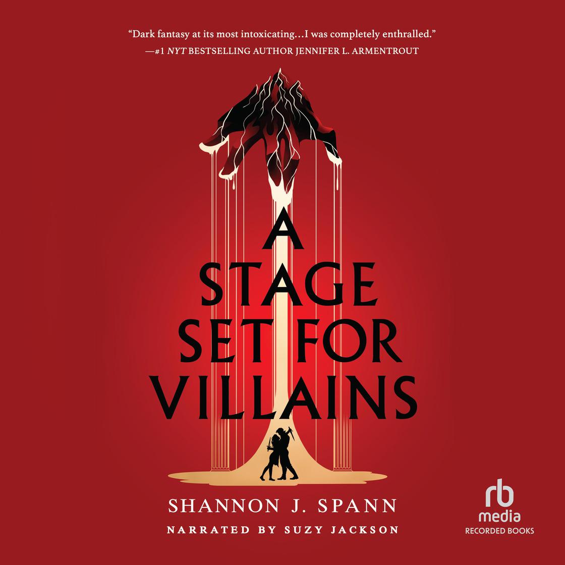 A Stage Set for Villains by Shannon J. Spann Narrated by Suzy Jackson ...